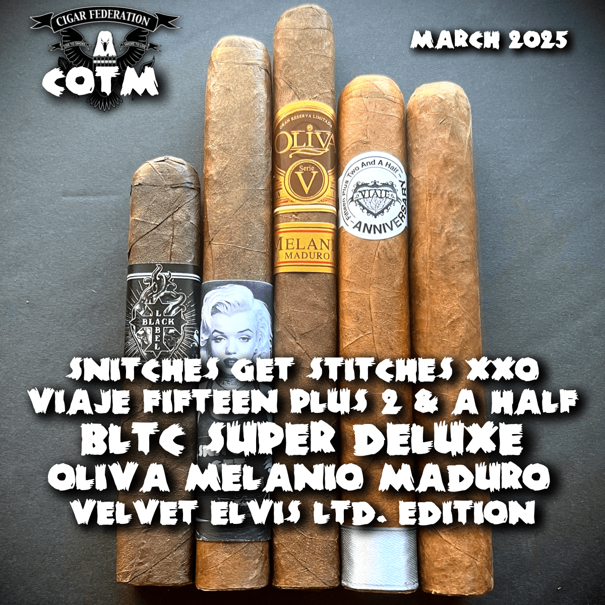 MARCH 2025 COTM – Cigar Federation
