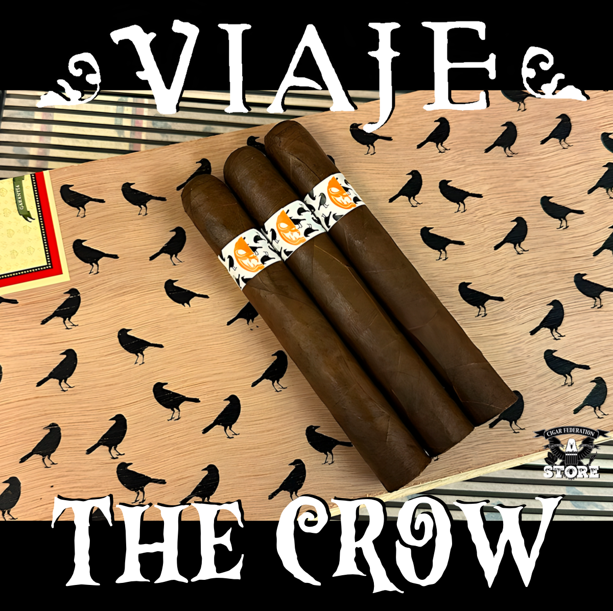 VIAJE THE CROW & THE CROW EL – Cigar Federation
