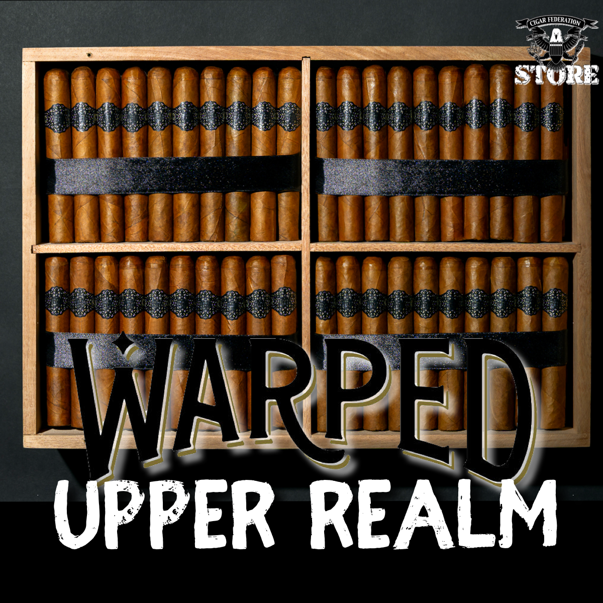 WARPED UPPER REALM – Cigar Federation